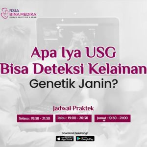 USG Bisa Deteksi Kelainan Janin? - RSIA BINAMEDIKA