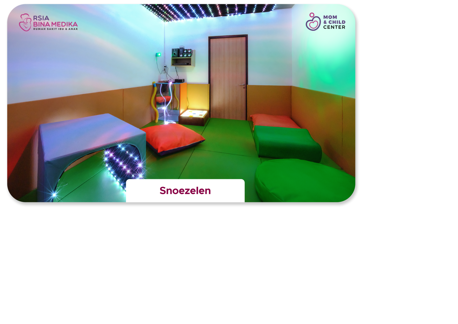 TK-Snoezelen - RSIA BINAMEDIKA