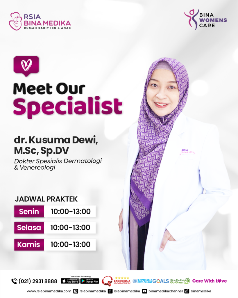 Meet Our Specialist dr. Kusuma Dewi, M.Sc, Sp.DV - RSIA BINAMEDIKA