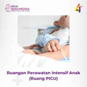 Ruangan Perawatan Intensif Anak (Ruang PICU) - RSIA BINAMEDIKA